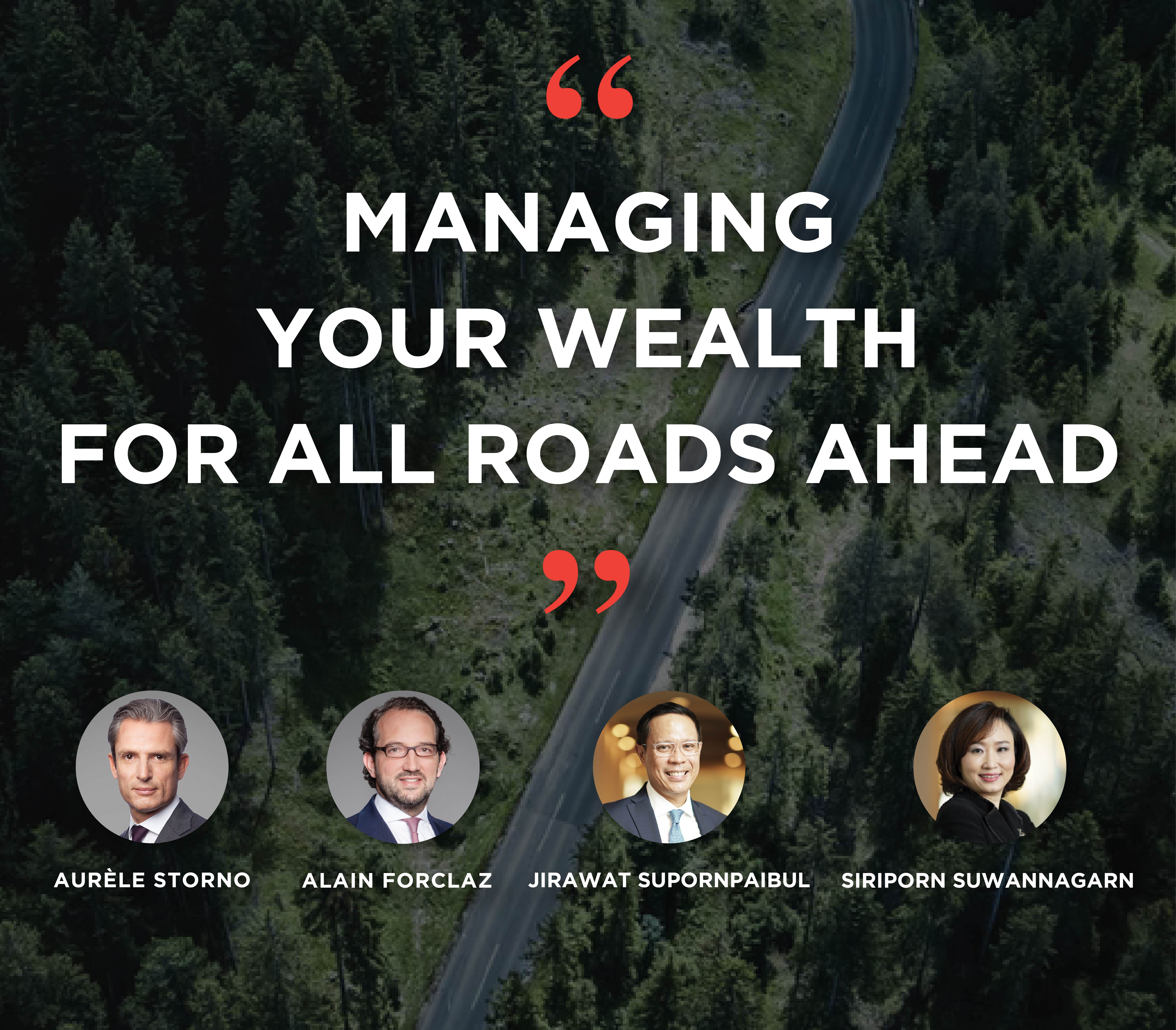 MANAGING YOUR WEALTH FOR ALL ROADS AHEAD - Private Banking